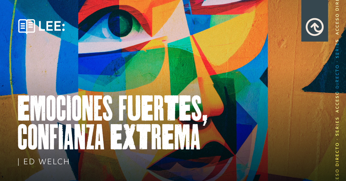 Emociones fuertes, confianza extrema