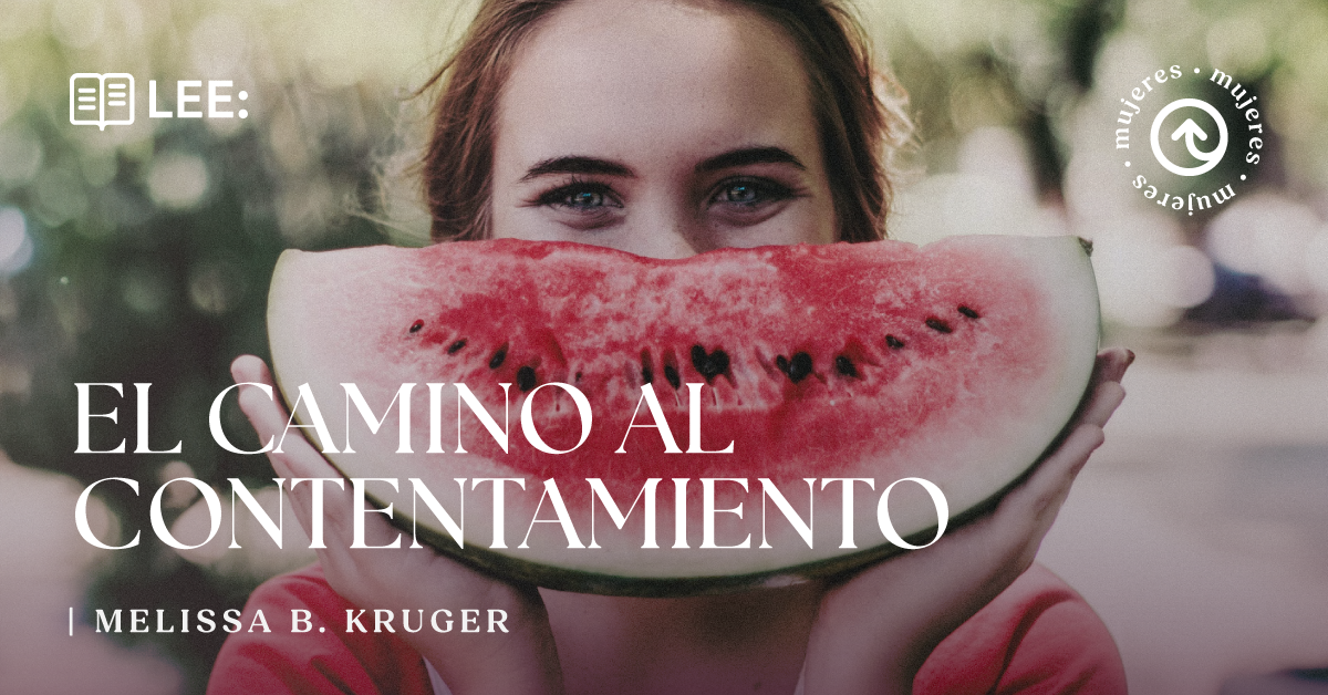 El camino al contentamiento