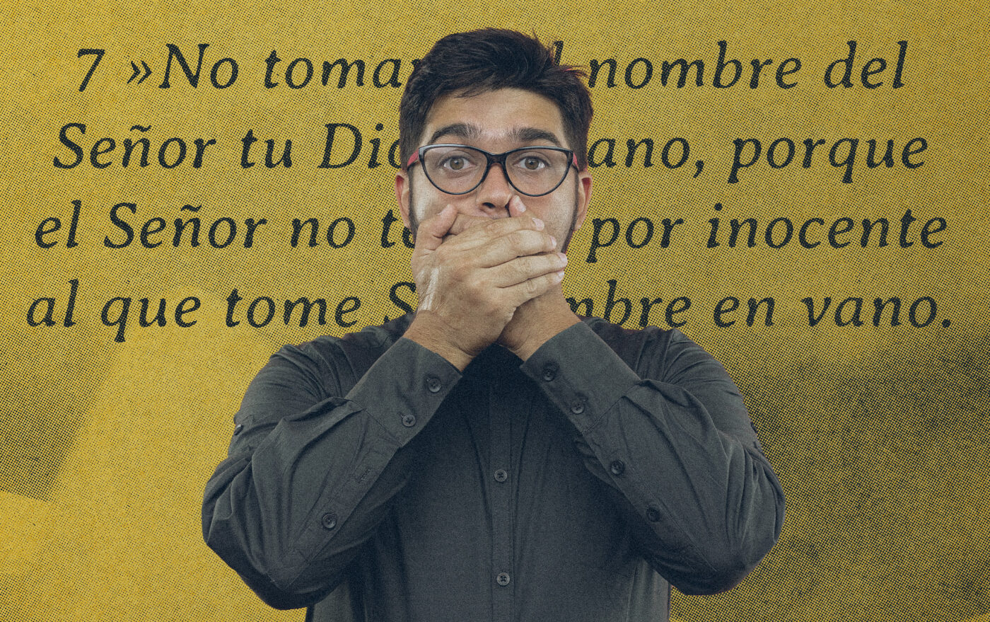 No tomarás el nombre del Señor en vano